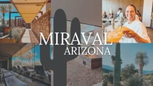 How to maximize your stay at Miraval Arizona